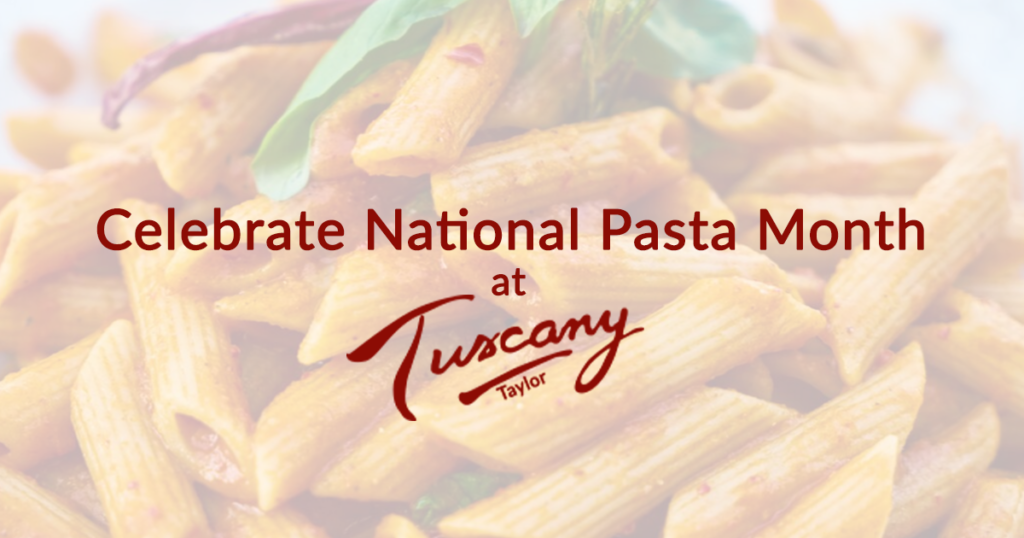 Tuscany Taylor Celebrates National Pasta Month - Phil Stefani Signature ...